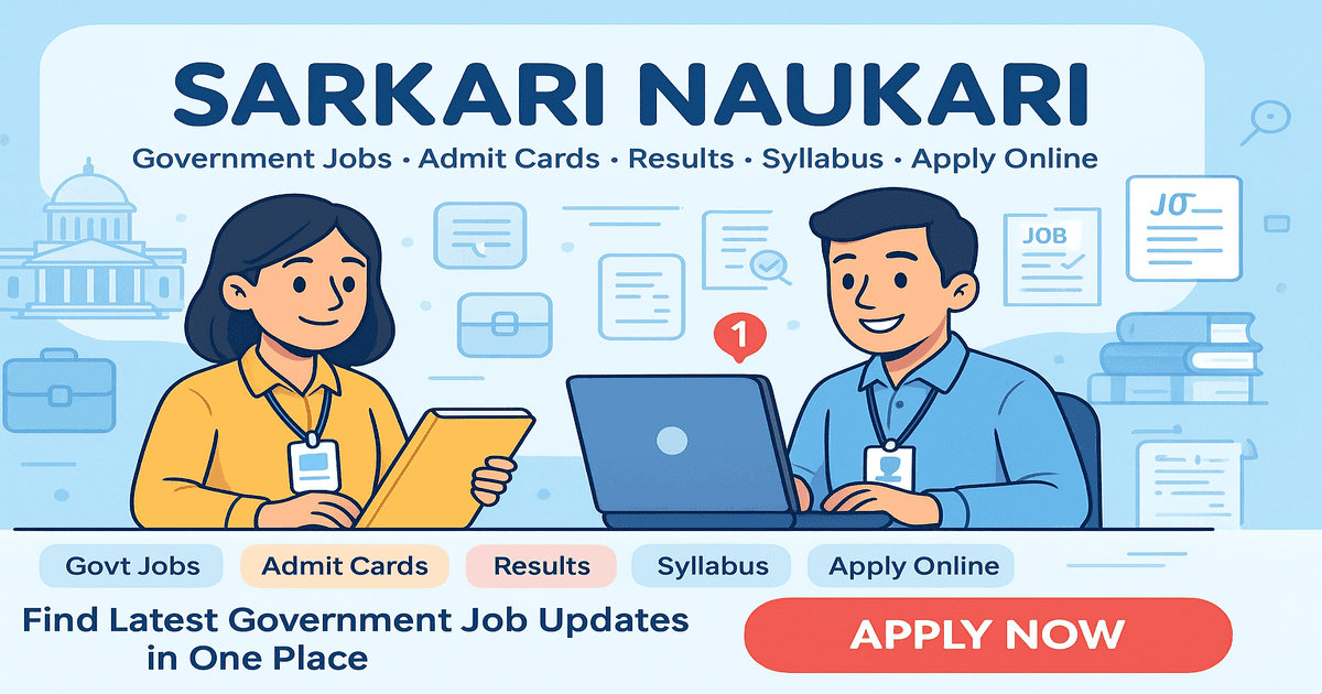 Sarkari Jobs – Exams, Notifications, Results & Admit Cards